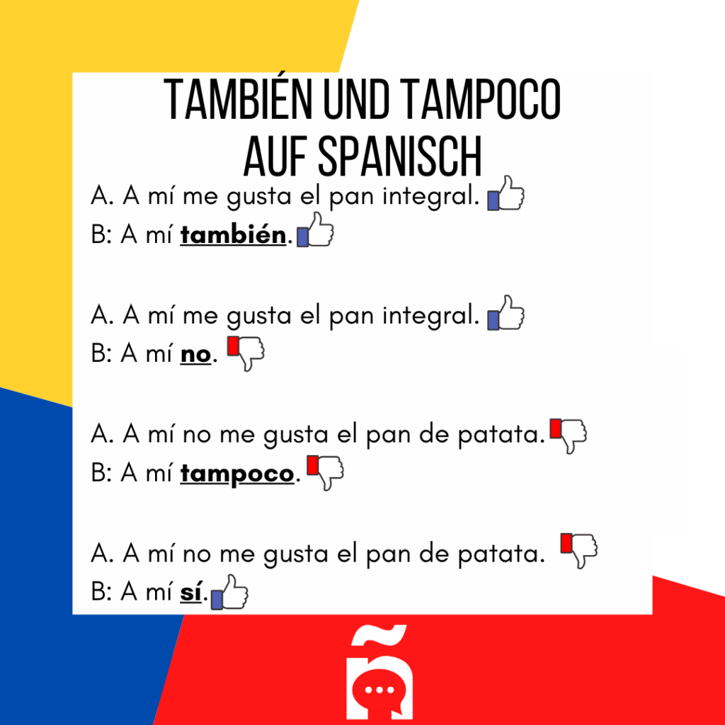 TAMBIÉN Y TAMPOCO - Spanisch lernen online | Spanischprofe